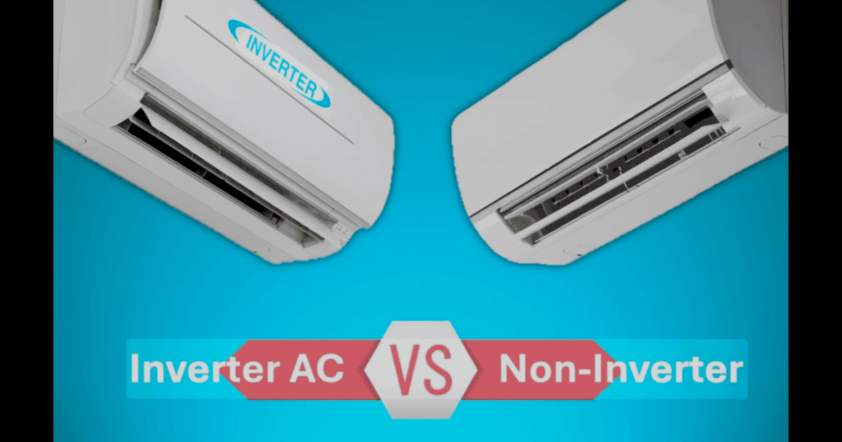Inverter vs Non Inverter Aircon – Which Air Conditioner Should You Choose?